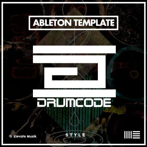 DRUMCODE STYLE TECHNO - ABLETON TEMPLATE – Elevate Musik